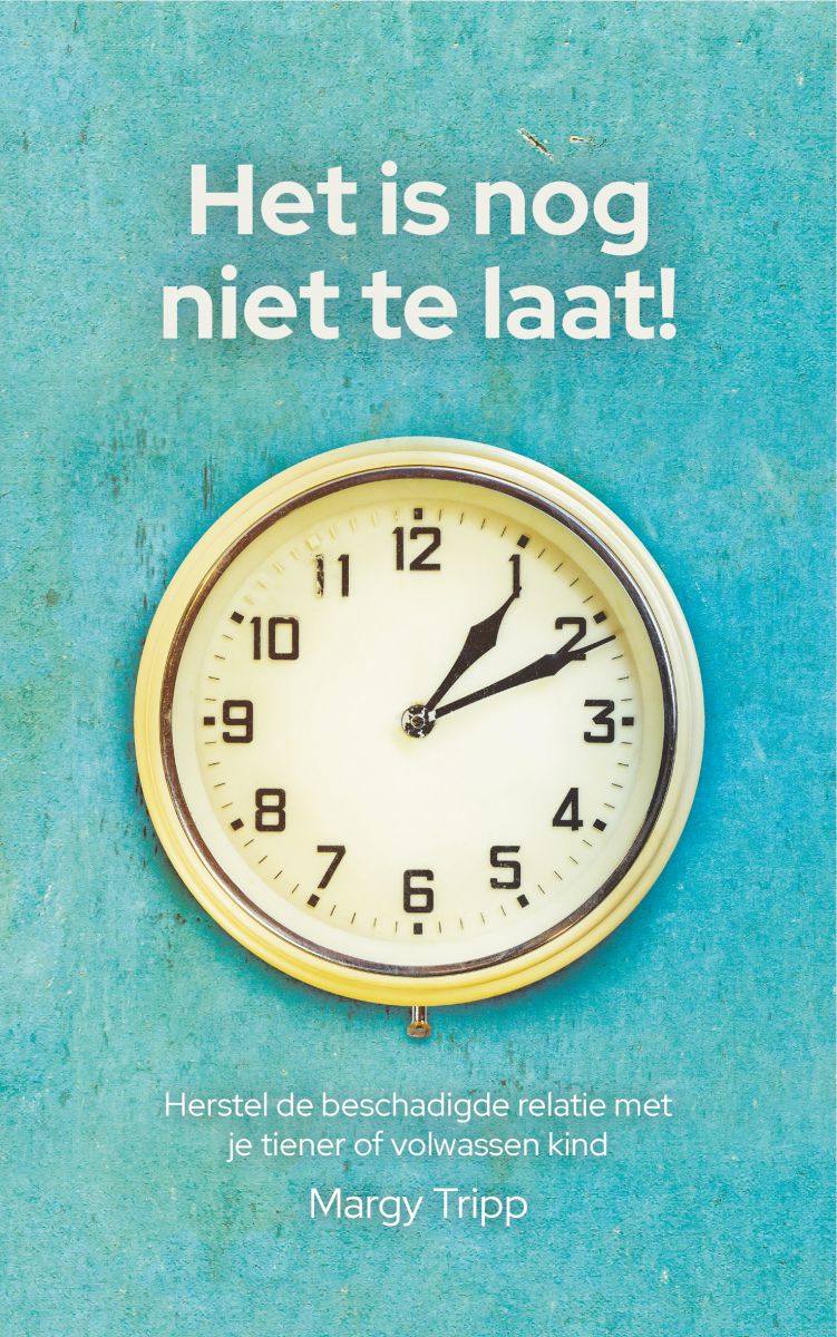 Het is nog niet te laat! - Margy Tripp - 9789087188214 - De Banier