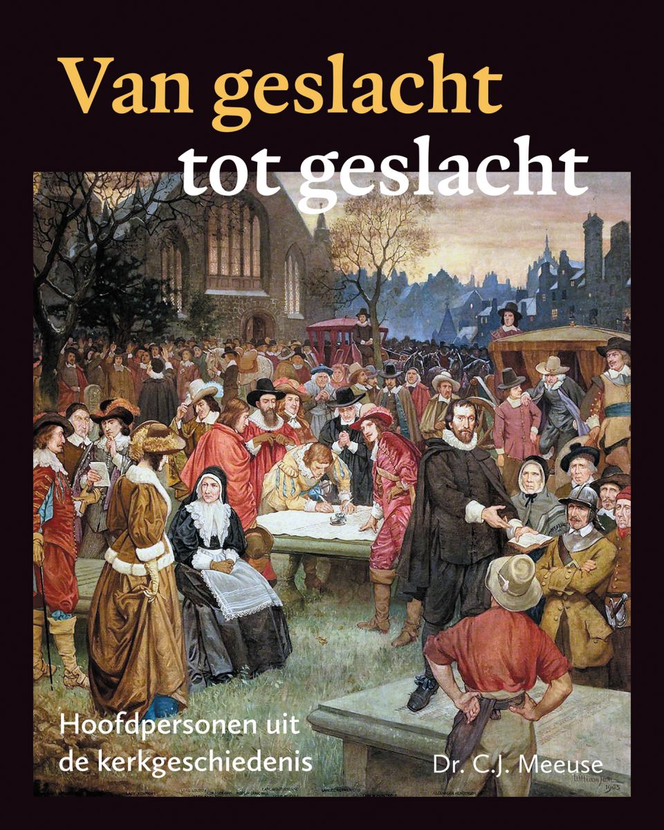 Van geslacht tot geslacht - Dr. C.J. Meeuse - 9789402912760 - De Banier