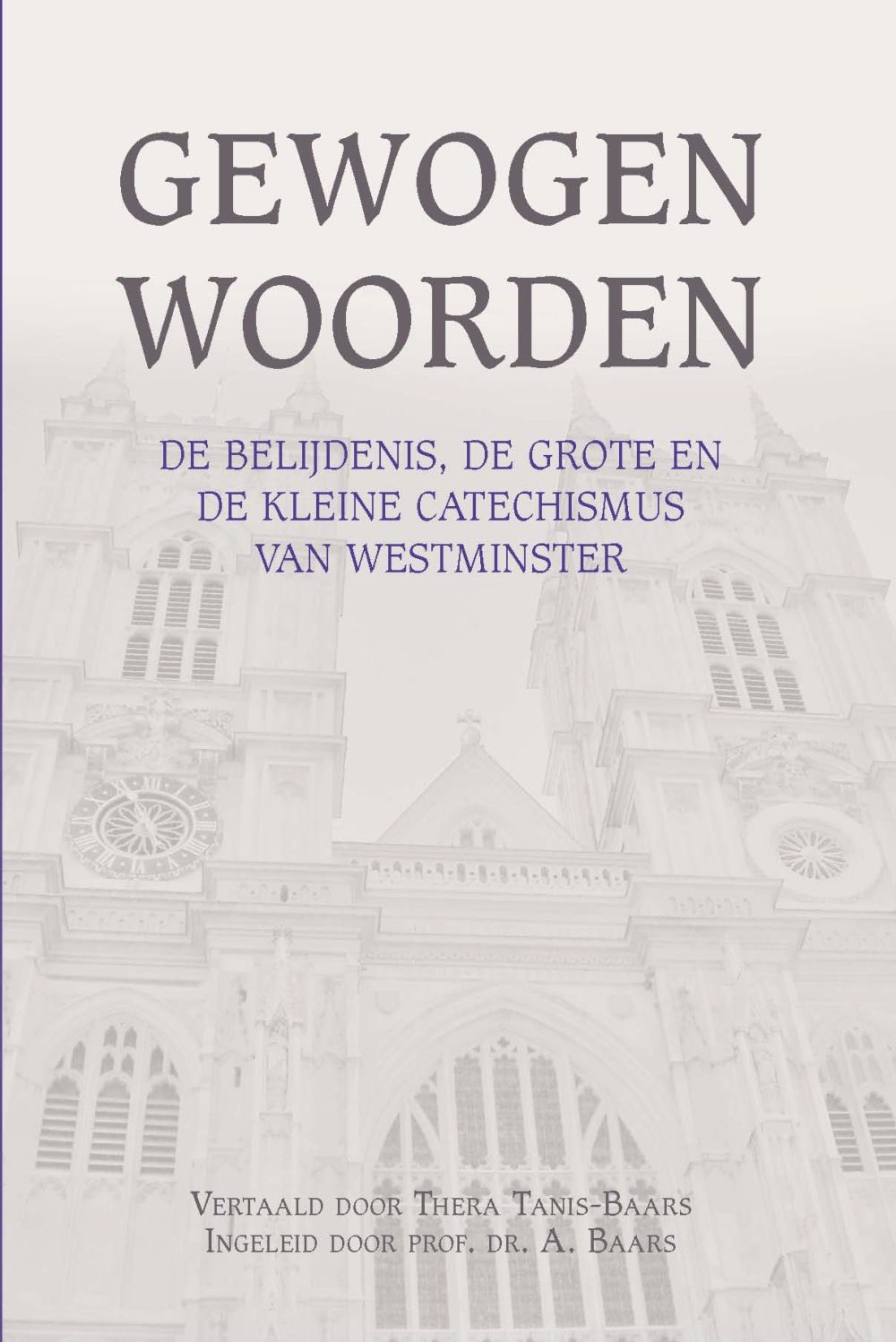 Gewogen woorden - Prof. dr. A. Baars - 9789462783379 - De Banier