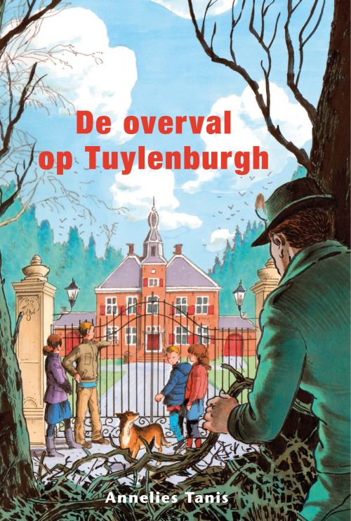 De overval op Tuylenburgh - Annelies Tanis - 9789402901986 - De Banier