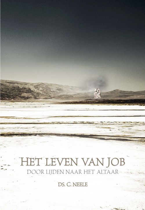 Het leven van Job - ds. C. Neele - 9789462783577 - De Banier