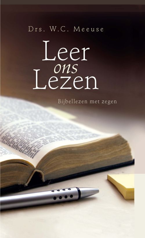 Leer ons lezen; E-Book - ds. W.C. Meeuse - 9789462785885 - De Banier