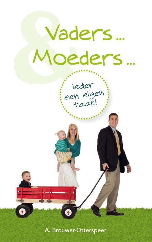 Vaders... en Moeders... - A. Brouwer-Otterspeer - 9789033604447 - De Banier